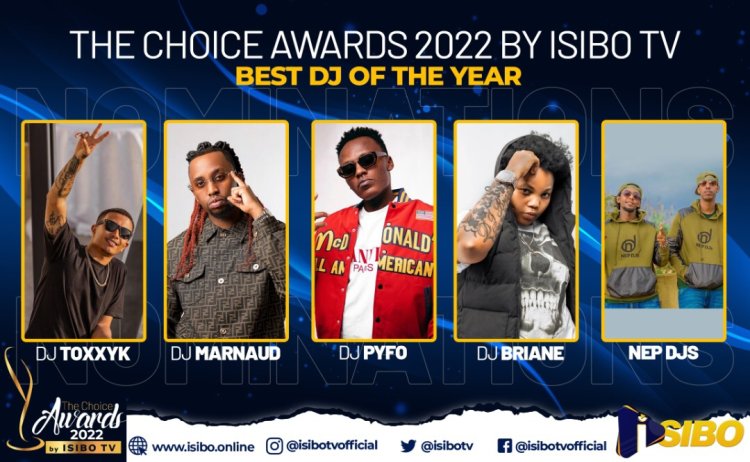 The Choice Awards 2022: Dj Brianne, Dj Toxxyk, Dj Marnaud, Dj Pyfo na Nep djs bahataniye ...